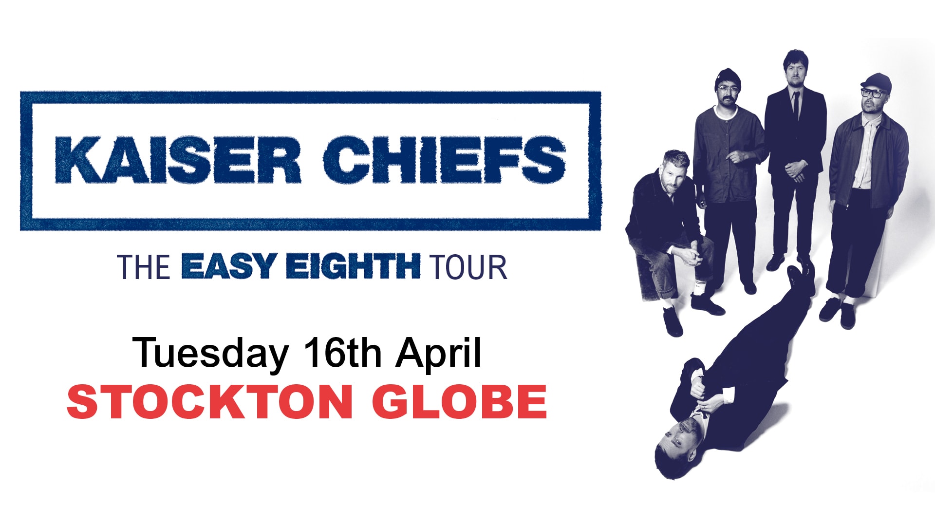 Kaiser Chiefs Tickets | Stockton Globe in Stockton | ATG Tickets